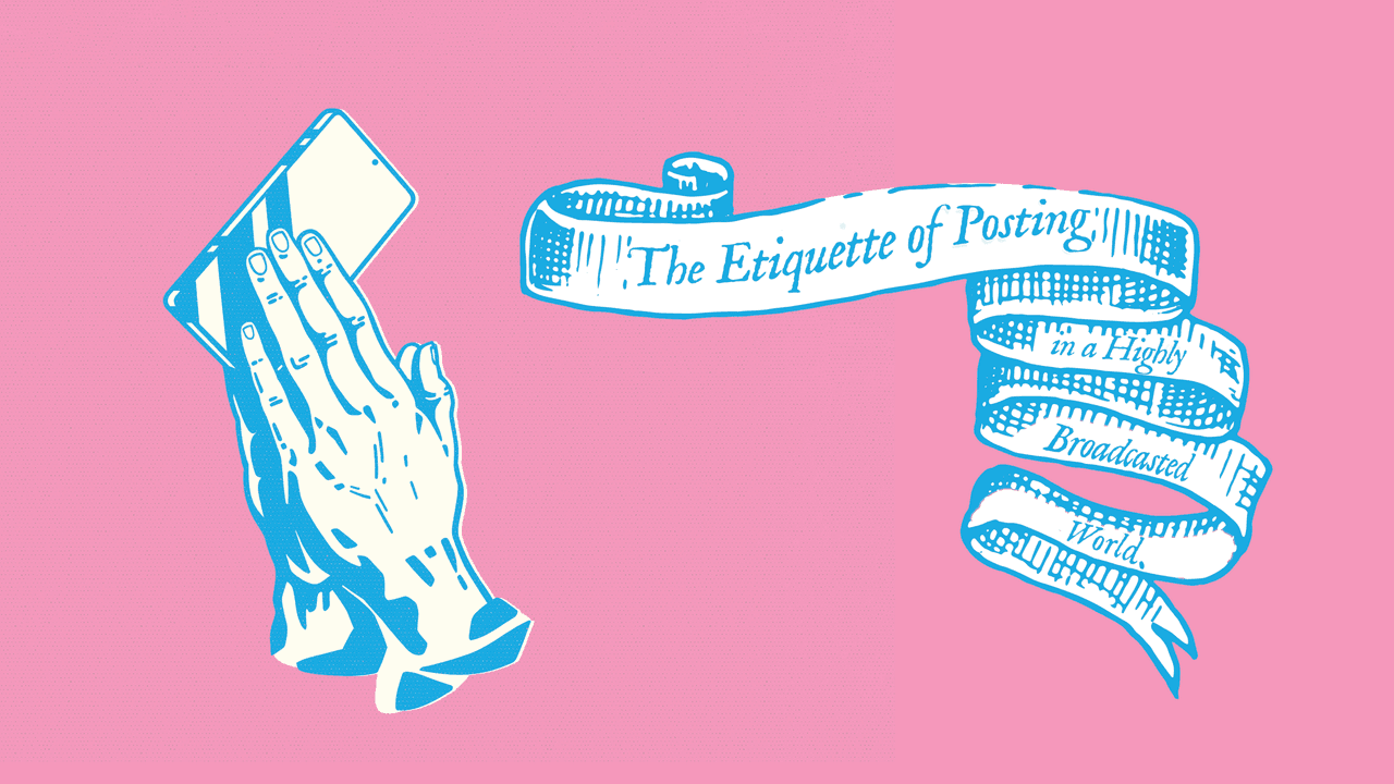 The Etiquette of Posting in a Highly Broadcasted World | GQ Middle East